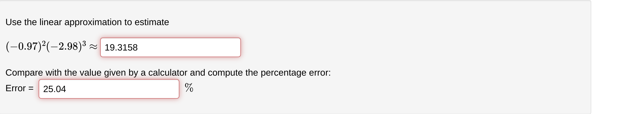 Solved Use the linear approximation to estimate | Chegg.com