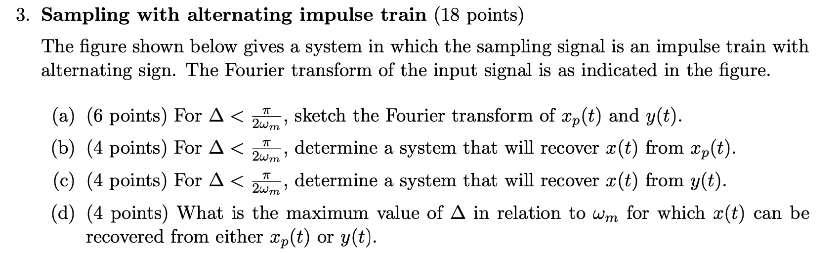 3. Sampling with alternating impulse train (18 | Chegg.com