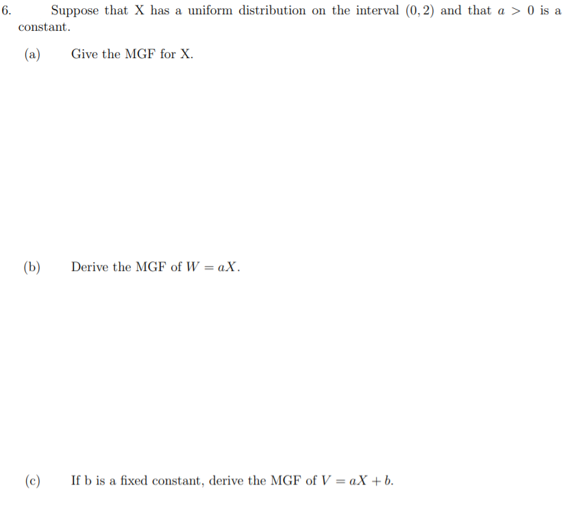 Solved 6. Suppose that X has a uniform distribution on the | Chegg.com