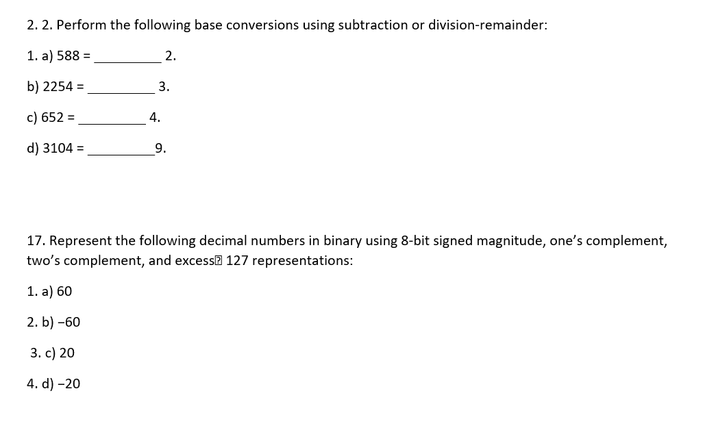 Solved 2. 2. Perform the following base conversions using | Chegg.com