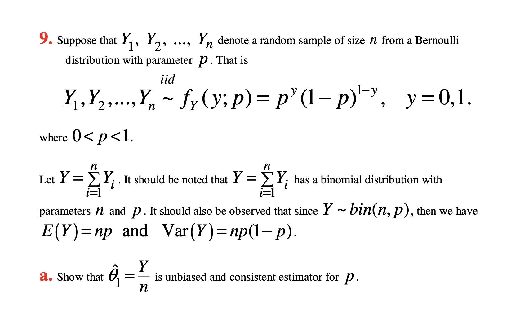 Solved 9. Suppose that Y1,Y2,…,Yn denote a random sample of | Chegg.com