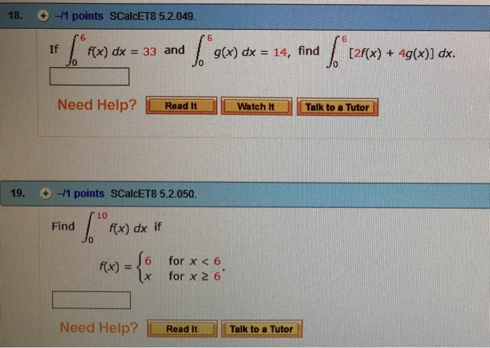 Solved 18. +1 points SCalcET8 5.2.049. 6 If fix) dx = 33 and | Chegg.com Solved 18. +1 points SCalcET8 5.2.049. 6 If fix) dx = 33 and | Chegg.com