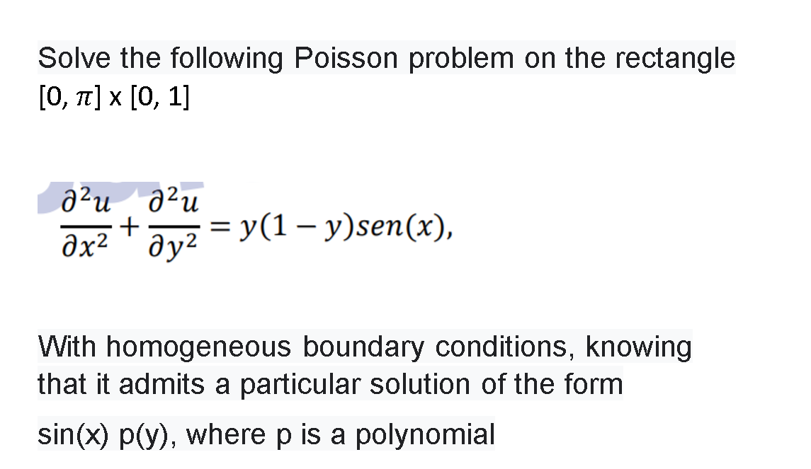 Solved Solve the following Poisson problem on the rectangle | Chegg.com