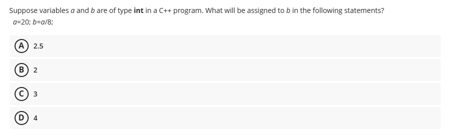 Solved Suppose variables a and b are of type int in a C++ | Chegg.com