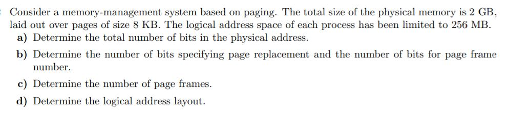 Solved Consider A Memory Management System Based On Paging