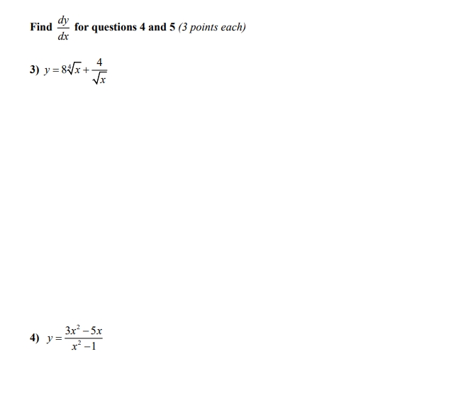 Solved Find dxdy for questions 4 and 5 ( 3 points each) 3) | Chegg.com
