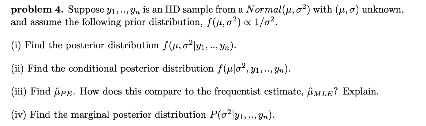Solved problem 4. Suppose y1,..,yn is an IID sample from a | Chegg.com