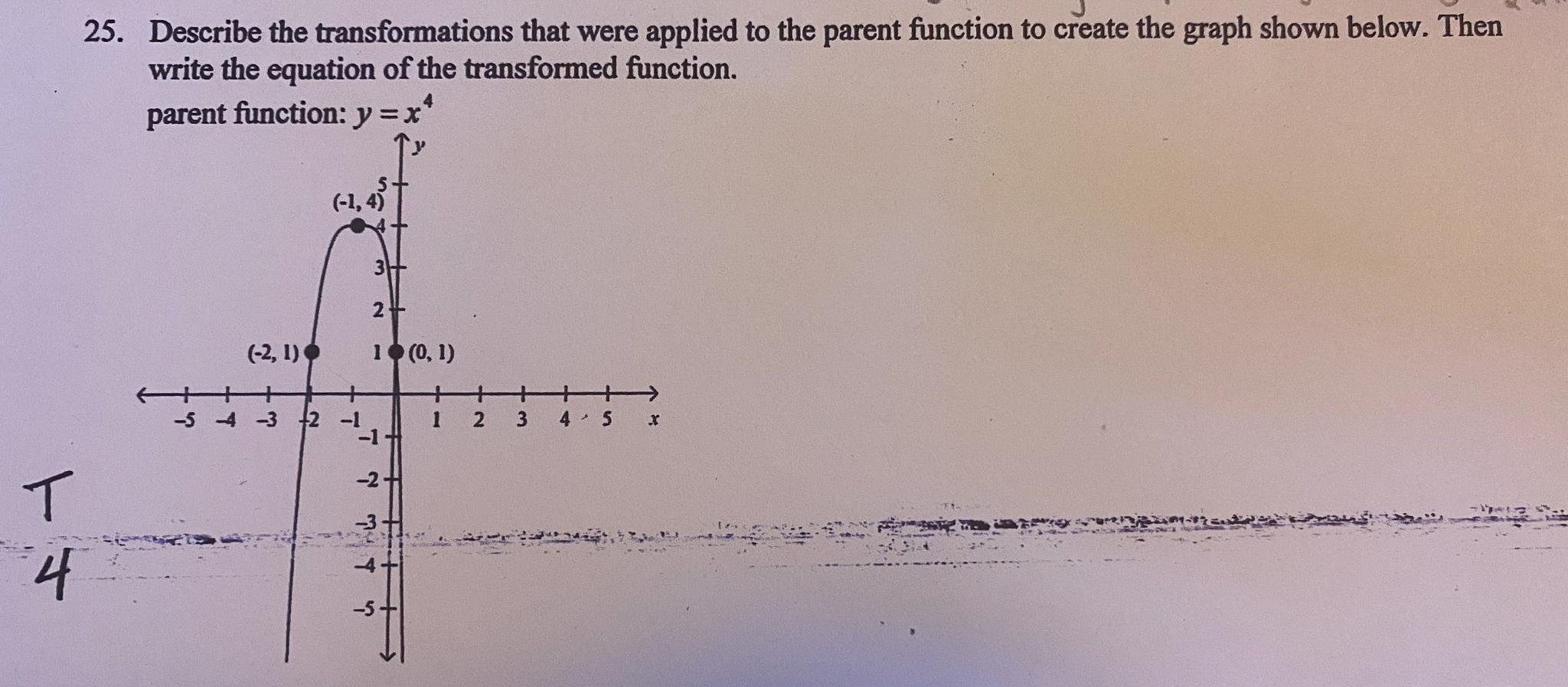 Solved 25. Describe the transformations that were applied to | Chegg.com