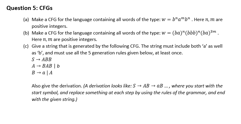 Solved Question 5: CFGS (a) Make a CFG for the language | Chegg.com