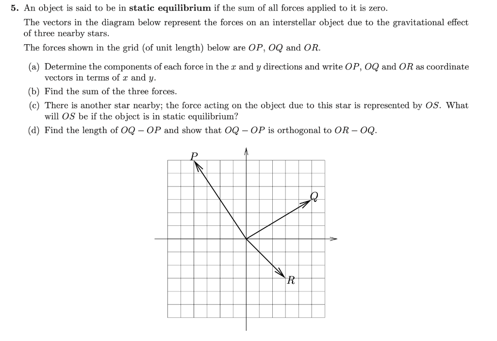 Solved 5. An object is said to be in static equilibrium if | Chegg.com