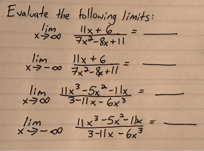 Solved Evaluate the following limits: lim_x rightarrow | Chegg.com