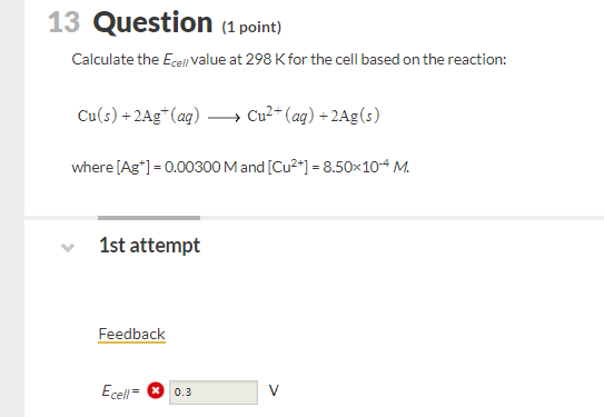 Solved 13 Question 1 Point Calculate The Ecell Value At