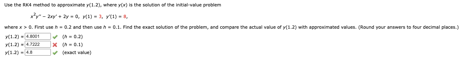 Solved Use the RK4 method to approximate y(1.2), where y(x) | Chegg.com