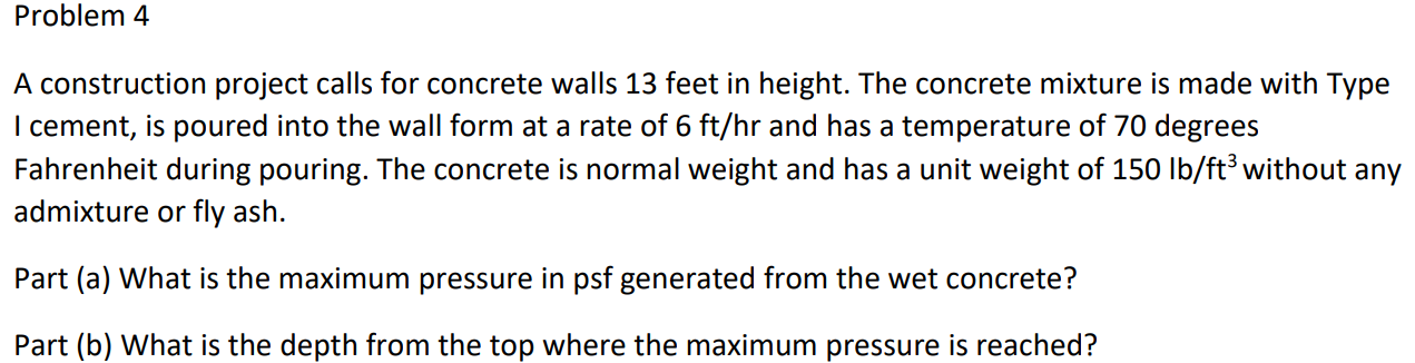 Solved Problem 4 A construction project calls for concrete | Chegg.com