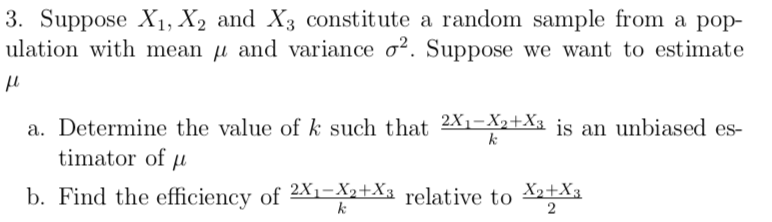 Solved 3. Suppose X1, X2 and X3 constitute a random sample | Chegg.com