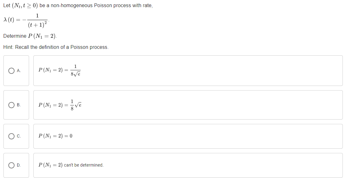 Solved Let (Nt,t≥0) be a non-homogeneous Poisson process | Chegg.com