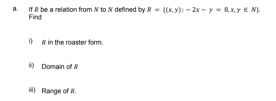 Solved a. If R be a relation from N to N defined by | Chegg.com