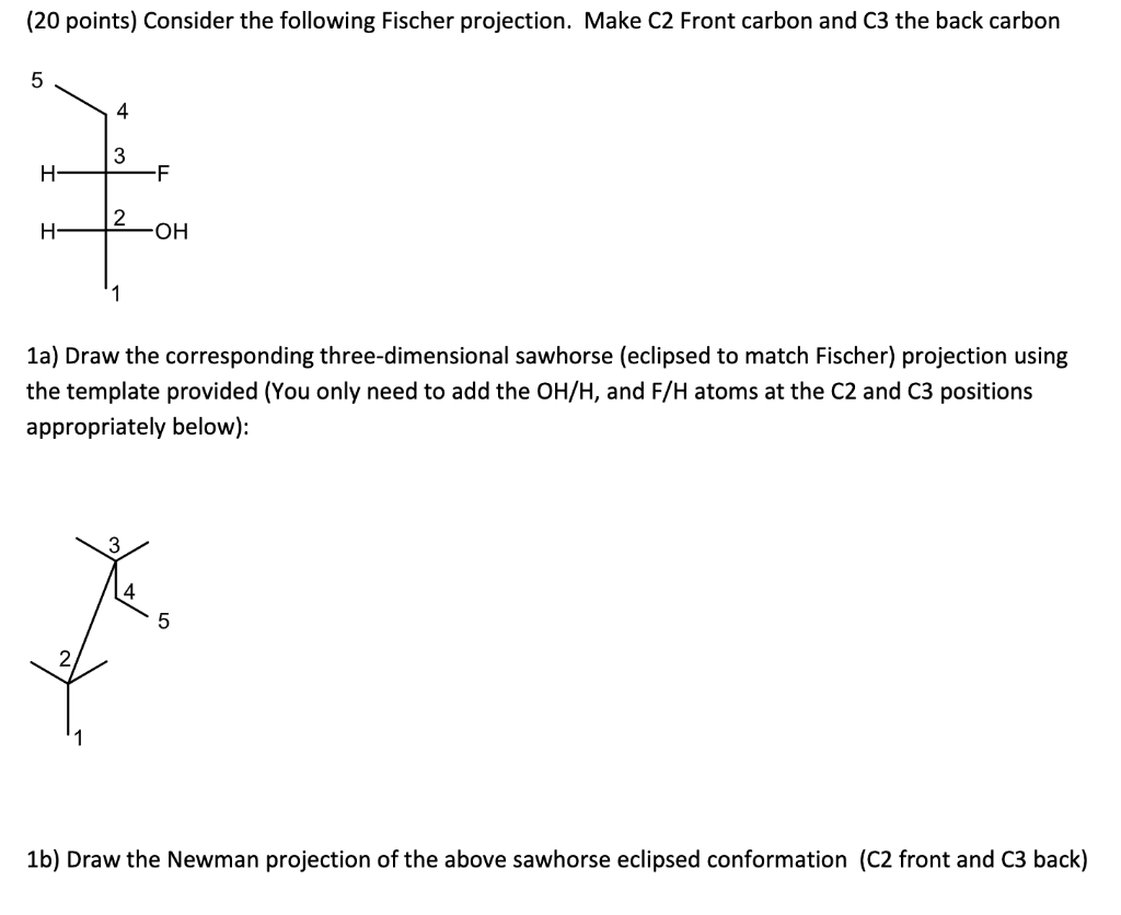 Solved (20 points) Consider the following Fischer | Chegg.com