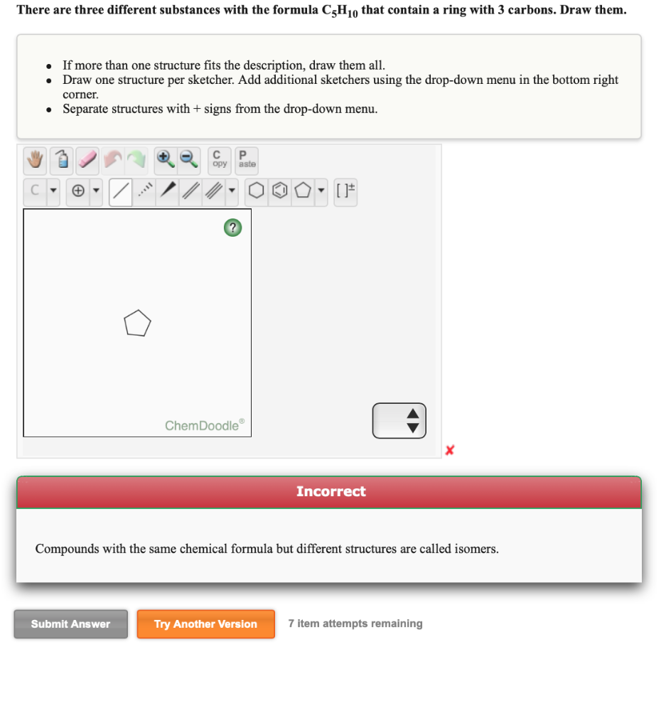 Solved There are three different substances with the formula | Chegg.com