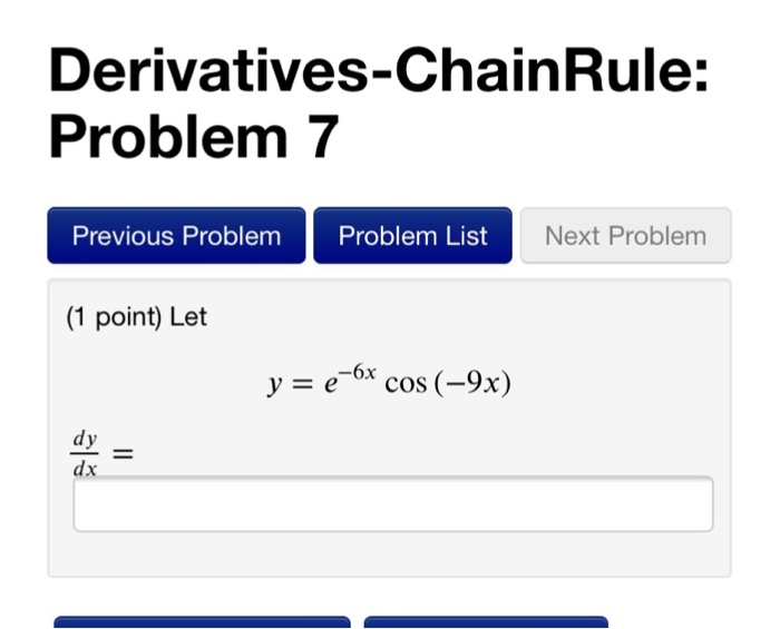 Solved Derivatives-ChainRule Problem 4 Previous Problem | Chegg.com