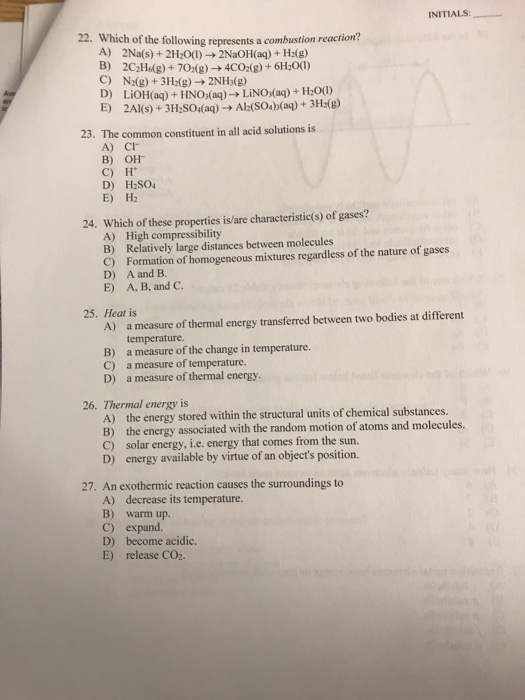 Solved INITIALS: 22. Which of the following represents a | Chegg.com