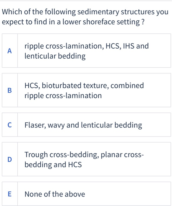 Solved Which of the following sedimentary structures you | Chegg.com