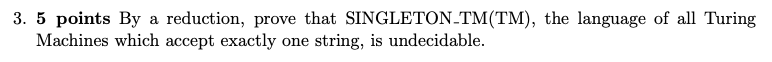 Solved 3. 5 points By a reduction, prove that | Chegg.com