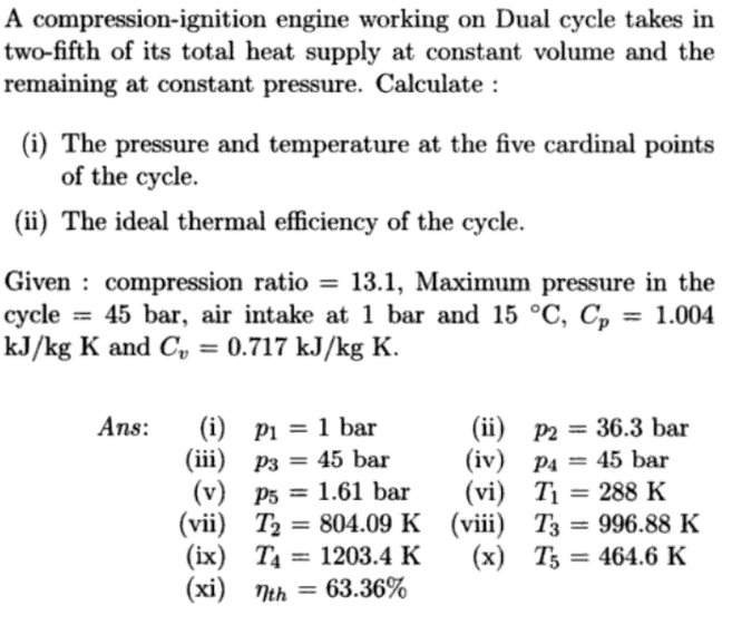 Solved A compression-ignition engine working on Dual cycle | Chegg.com