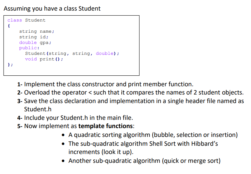 Solved Assuming you have a class Student class Student { | Chegg.com