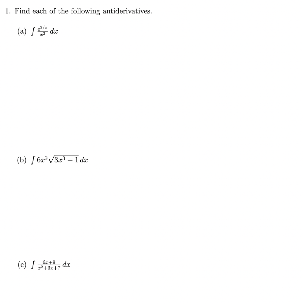 Solved 1. Find each of the following antiderivatives. (a) | Chegg.com