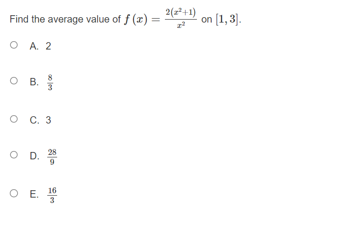 Solved Find the average value of f(x)=x22(x2+1) on [1,3]. A. | Chegg.com