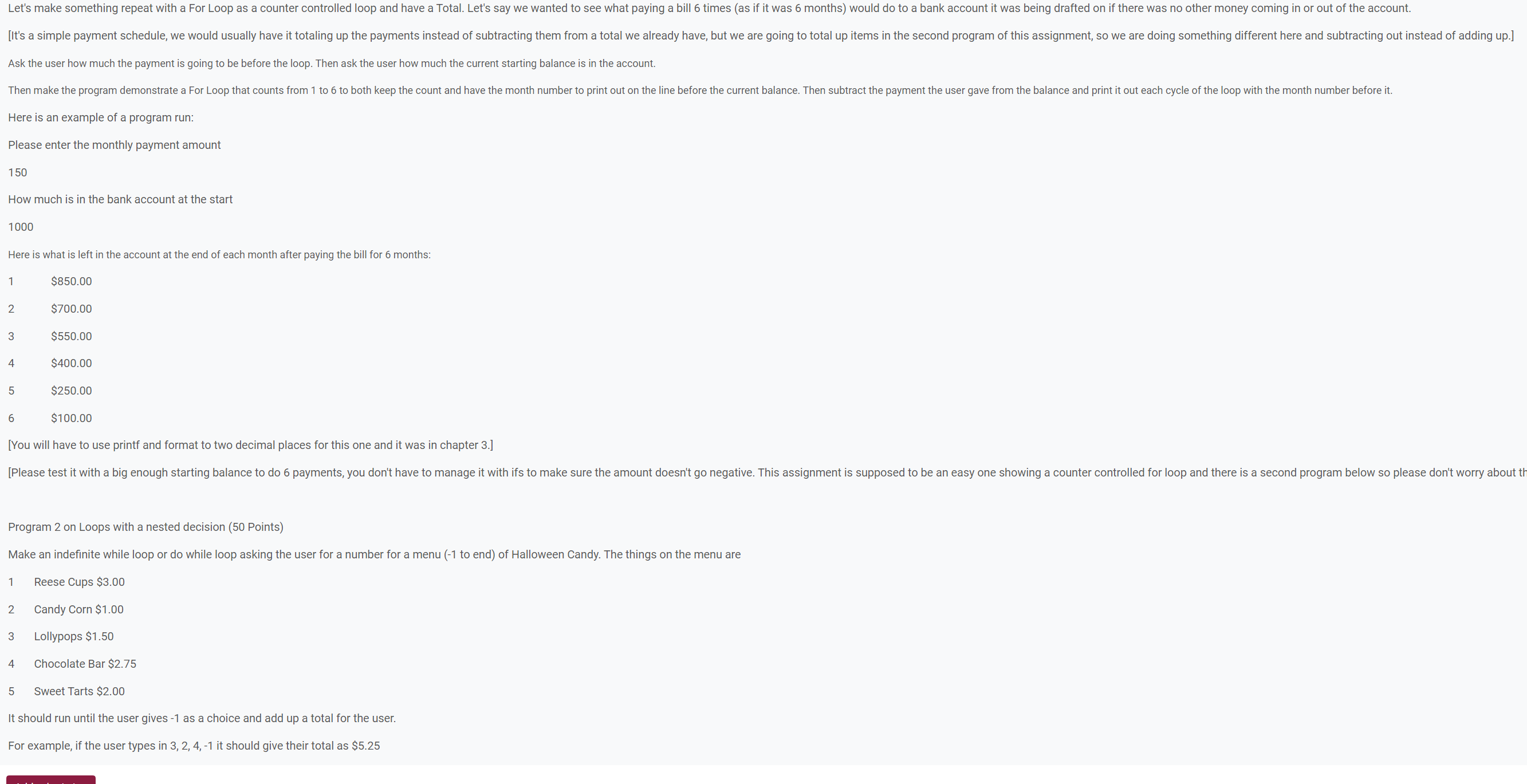 Solved Ask the user how much the payment is going to be | Chegg.com