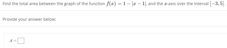 Solved Find the total area between the graph of the function | Chegg.com