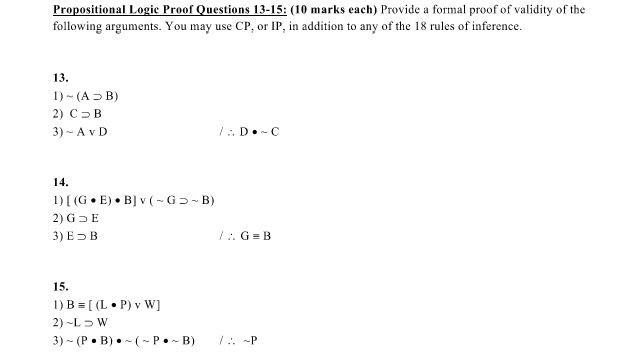 Solved Propositional Logic Proof Questions 13-15: (10 marks | Chegg.com