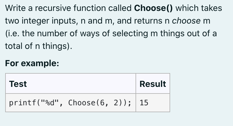 Solved Write a recursive function called Choose() which | Chegg.com