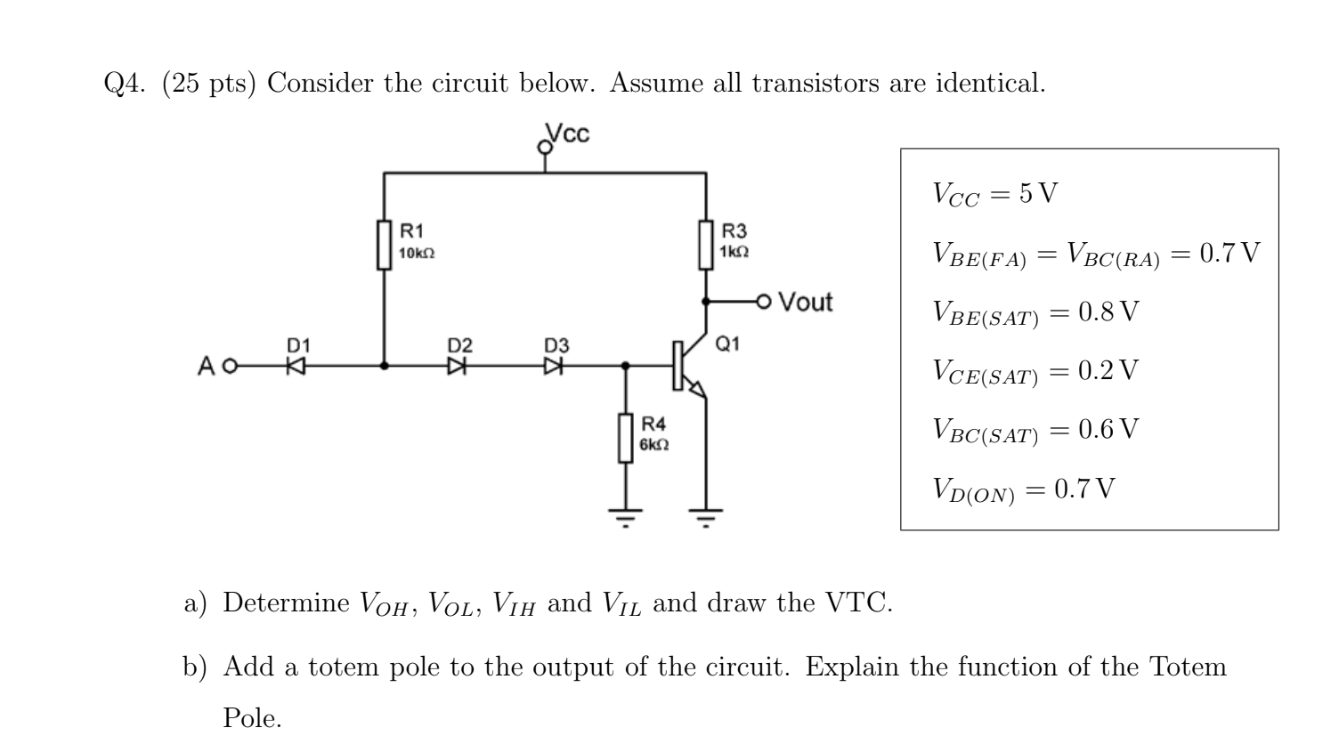 Solved Q4. (25 pts) Consider the circuit below. Assume all | Chegg.com