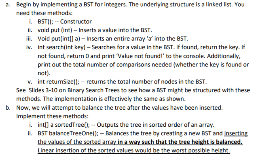 Begin by implementing a BST for integers. The | Chegg.com