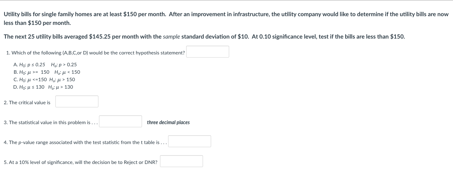 Solved Utility bills for single family homes are at least | Chegg.com