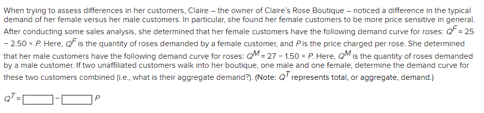 Solved When trying to assess differences in her customers, | Chegg.com