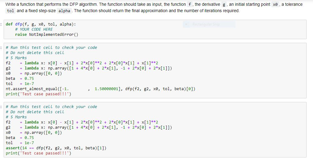 Write A Function That Performs The Dfp Algorithm The