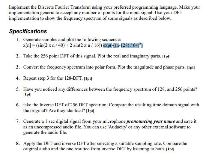 Implement the Discrete Fourier Transform using your | Chegg.com
