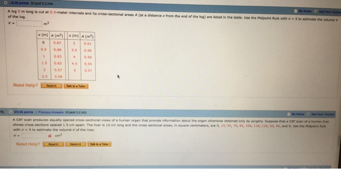 Solved A log 5 m long is out at 0.5-meter intervals and its | Chegg.com