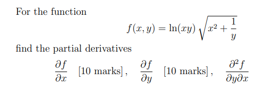 Solved For the function f(x,y)=ln(xy)x2+y1 find the partial | Chegg.com