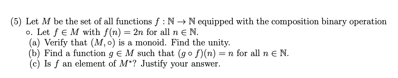 Solved (5) ﻿Let M ﻿be the set of all functions f:N→N | Chegg.com