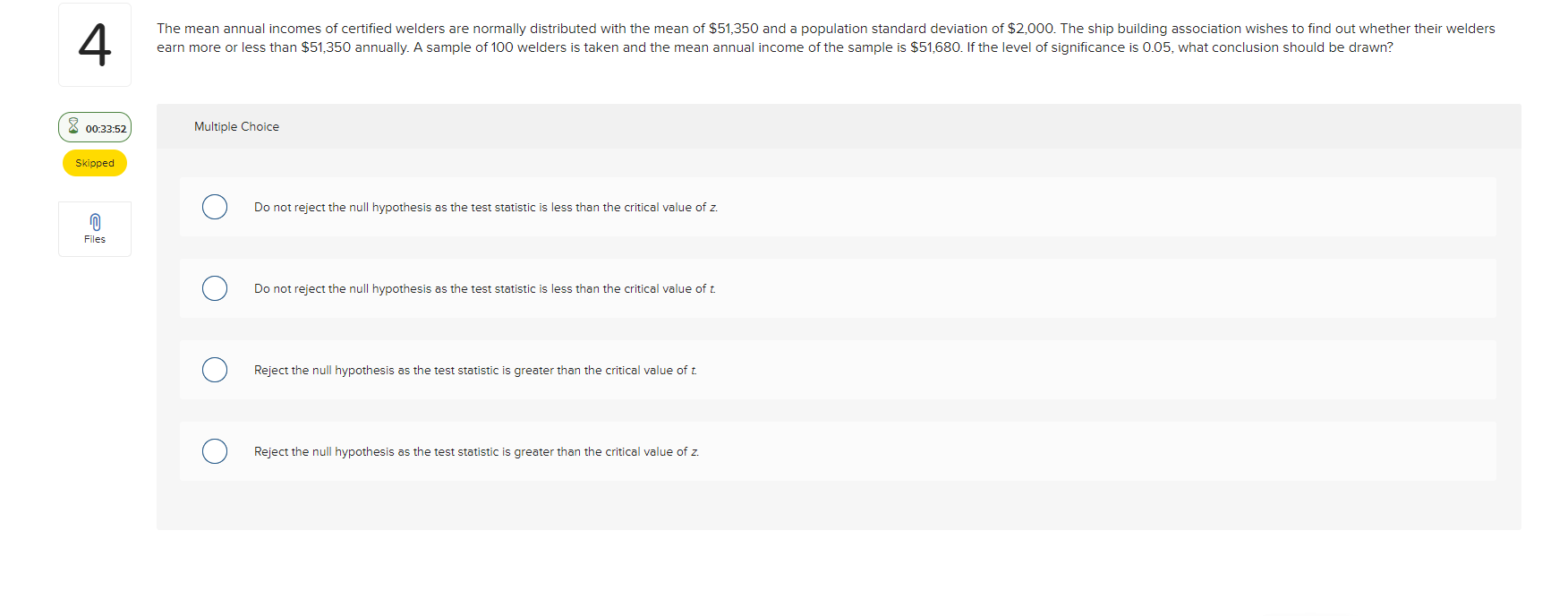 Solved Multiple Choice Do not reject the null hypothesis as | Chegg.com