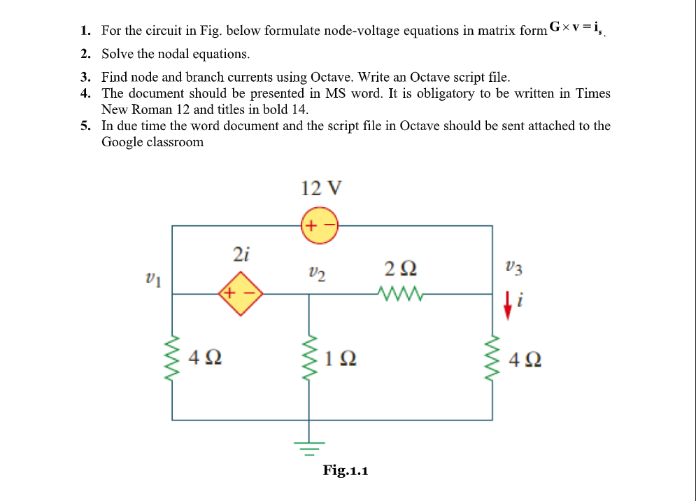 Solved 1. For the circuit in Fig. below formulate | Chegg.com