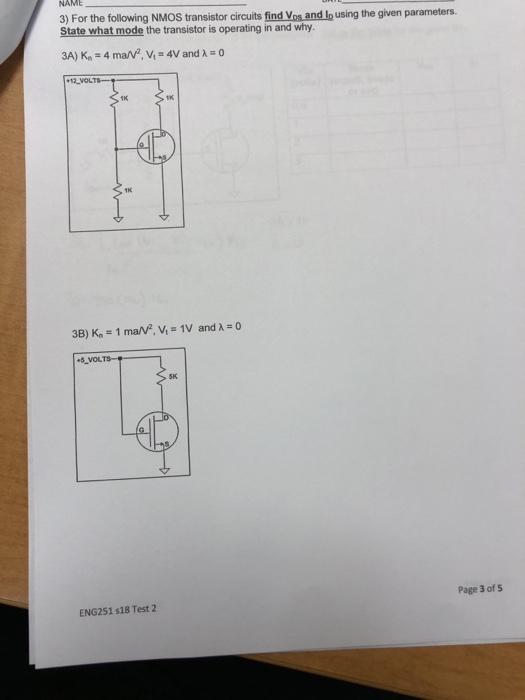 Solved 1 NAME 3) For the following NMOS transistor circuits | Chegg.com