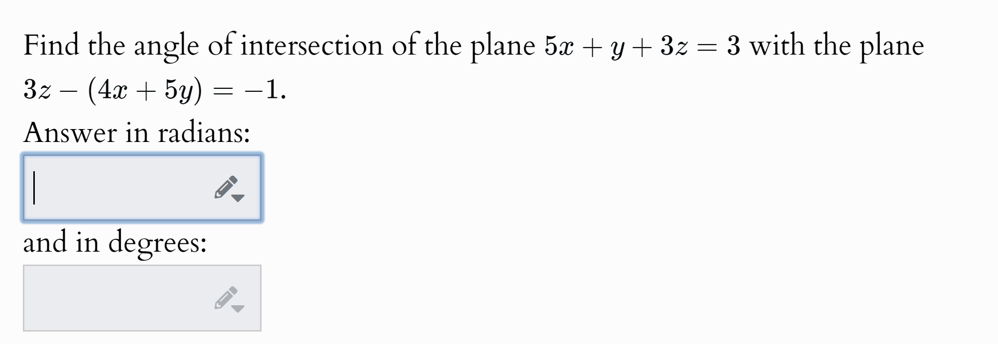 Solved Find the angle of intersection of the plane 5x+y+3z=3 | Chegg.com