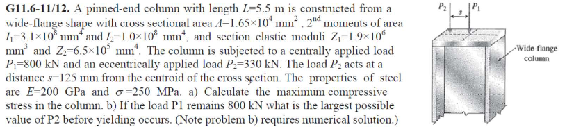 Solved G11.6-11/12. A pinned-end column with length L=5.5 m | Chegg.com