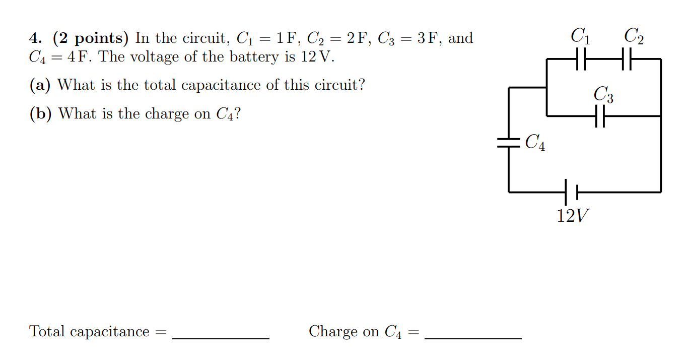 Solved C2 4. (2 points) In the circuit, C1 = 1F, C2 = 2F, C3 | Chegg.com